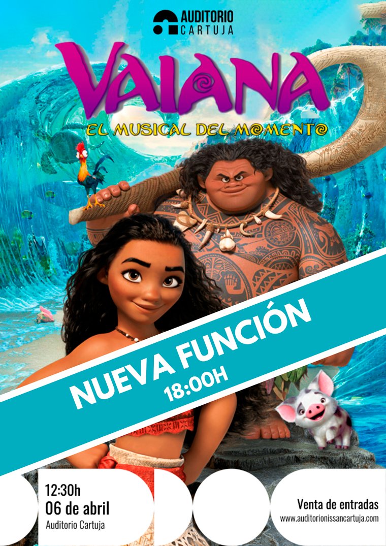 VAIANA, El musical del momento por VAIANA en Auditorio Cartuja de ...